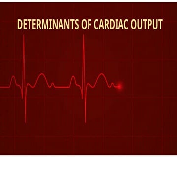 Determinants of cardiac output. pptx Heart Facts Heart goals | PPTX