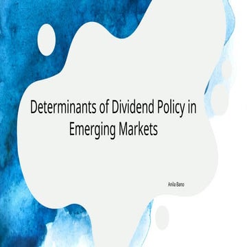 Determinants of Dividend Policy Emerging Markets | PPTX