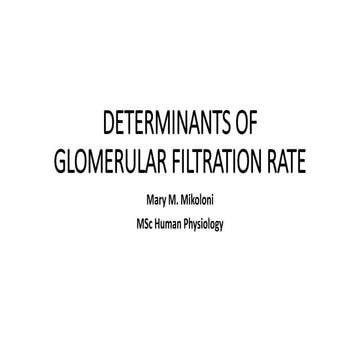 Glomerular Filtration rate and its determinants.pptx