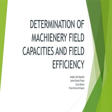 DETERMINATION-OF-MACHIENERY-FIELD-CAPACITIES-AND-FIELD-EFFICIENCY.pptx