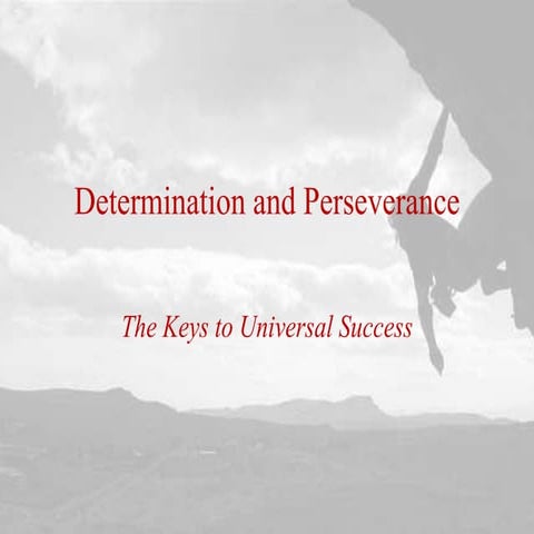 Determination and perseverance | PPTX