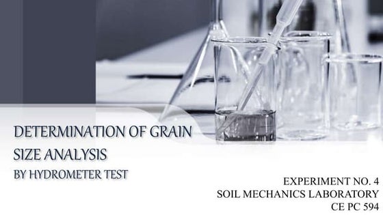 Hydrometer Analysis for Soil (Sedimentation) | PPT