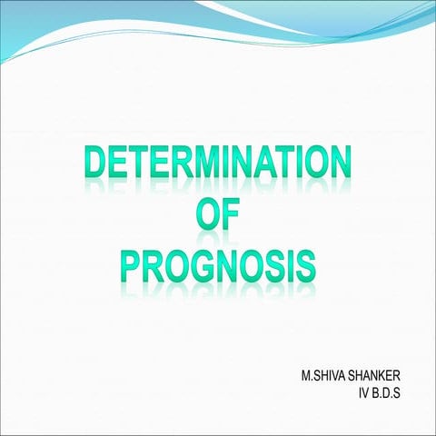 determination of prognosis.ppt