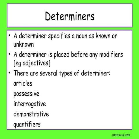 Determiners the use of determiners in english grammar | PPT