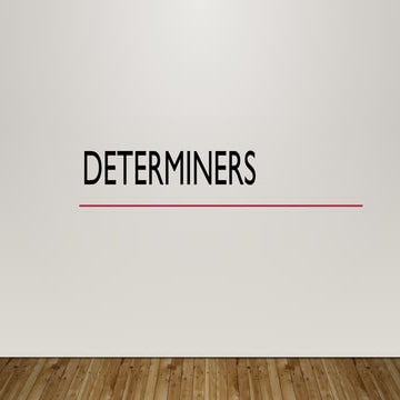 All About Determiners – Easy PPT, All Types of Determiners Explained | PPTX
