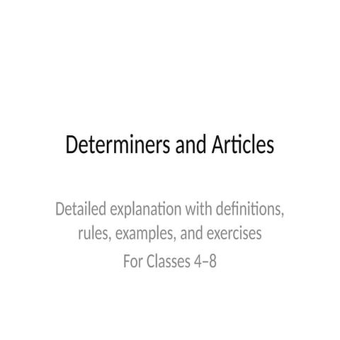 Determiners_and_Articles _Final (1).pptx