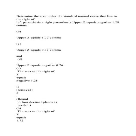 Determine the area under the standard normal curve that lies to the .docx