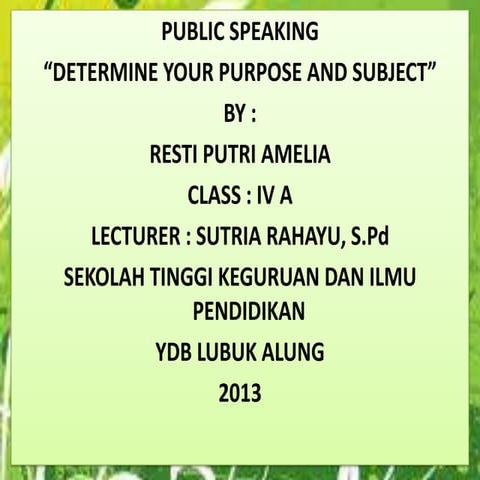 Determine your purpose and subject | PPTX