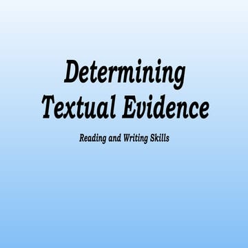 Determining-Textual-Evidence English subjects .pptx