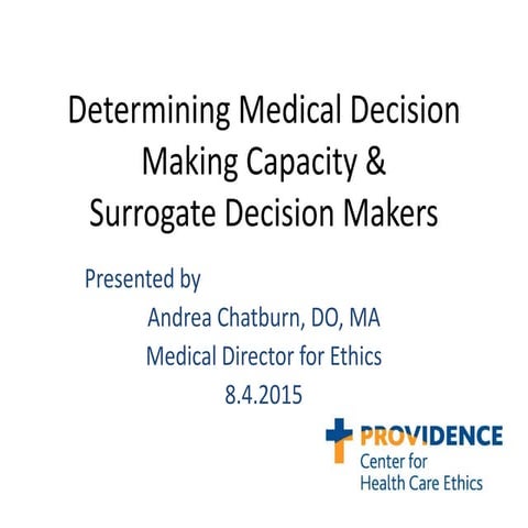 Determining capacity for hospitalists | PPT
