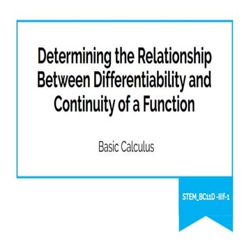 Determining the Relationship between Differentiability and Continuity of a Function.pdf