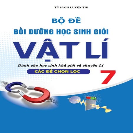 de-boi-duong-hoc-sinh-gioi-vat-li-7 (1).pdf