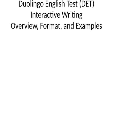 Duolingo English Test Interactive Writing Guidelines | PPTX