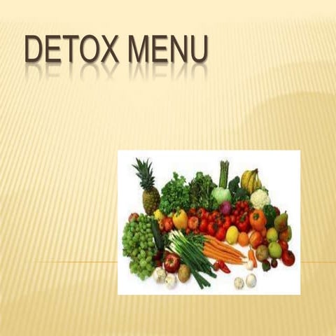 Detox menu | PPT