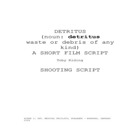 Detritus script fourth draft (shooting script) | PDF