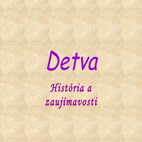 Detva... | PPT