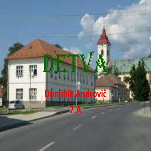 Detva | PPTX