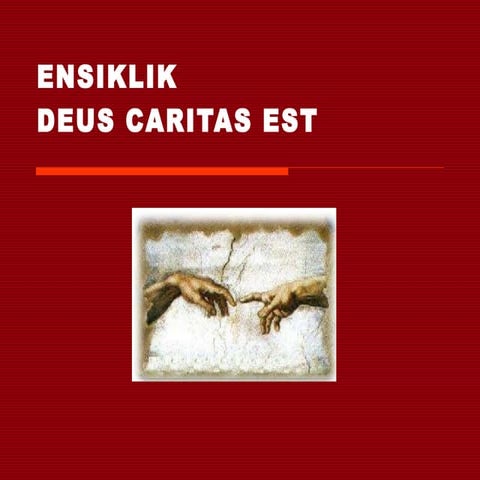 Deus Caritas Est | PPT