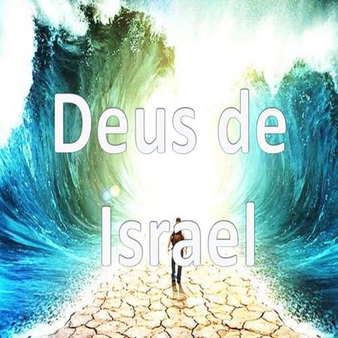 Deus de Israel - Elias Silva | PPTX