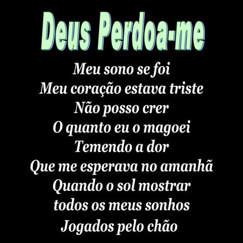Deus Perdoa Me | PPT