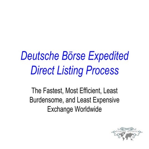 Deutsche Börse Expedited Direct Listing Process | PPT | Business ...