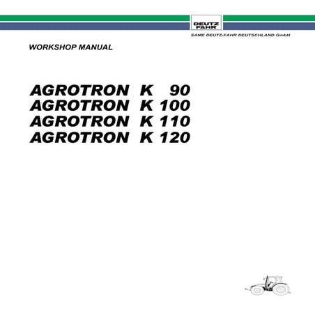 Deutz Fahr AGROTRON K120 Tractor Service Repair Manual.pdf