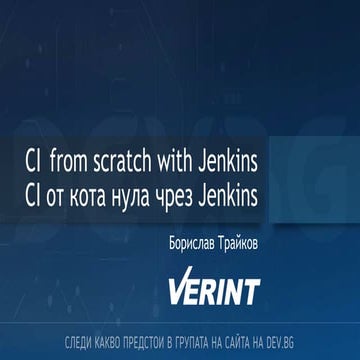[Dev.bg] CI from scratch with Jenkins | PPTX