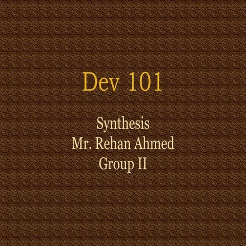 Dev 101 synthesis | PPT