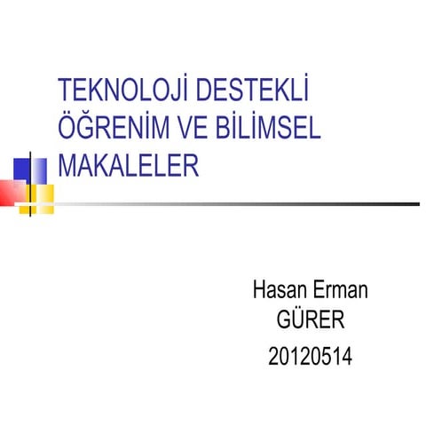 ceit 418 hasan erman gürer / 20120514 | PPT