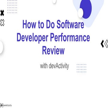 [devActivity] How to Do Software Developer Performance Review with devActivity.pptx