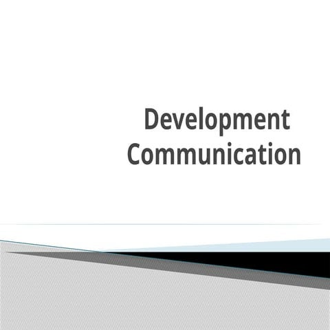 Developmental communication presentationpptx | PPTX
