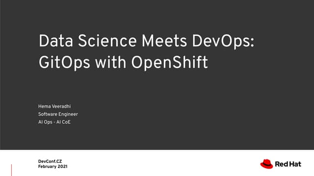 Data Science Meets Devops Gitops With Openshift 1pdf 5759