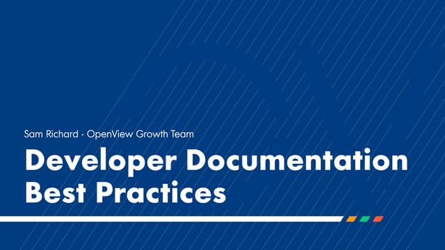 Developer Documentation Best Practices Ppt