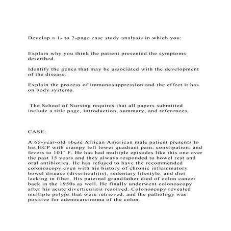 Develop a 1- to 2-page case study analysis in which youEx.docx