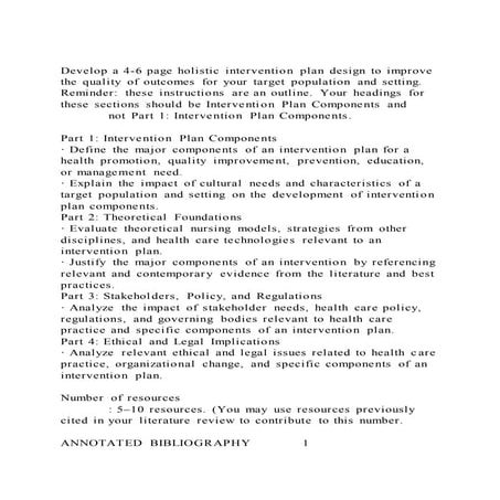 Develop a 4-6 page holistic intervention plan design to improve th | DOCX
