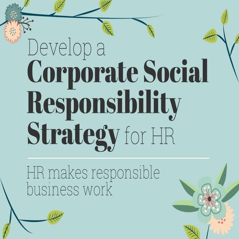 What is HR’s role in developing socially responsible business ...
