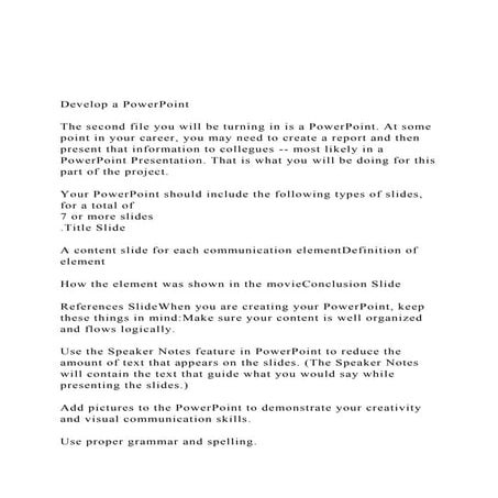 Develop a PowerPointThe second file you will be turning .docx