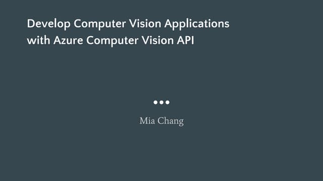 Develop Computer Vision Applications With Azure Computer Vision Api Ppt