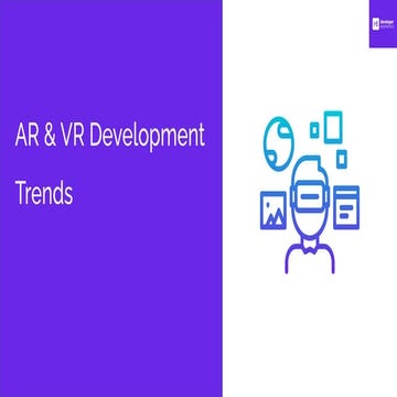 AR & VR Development Trends | PPT