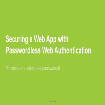 Securing A Web App With Passwordless Web Authentication Ppt 6020