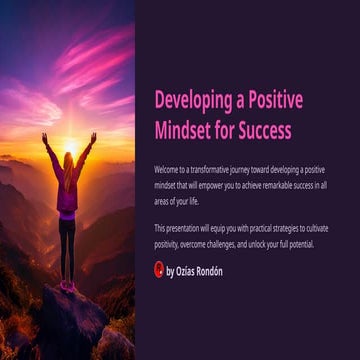 Developing-a-Positive-Mindset-for-Success | PPTX