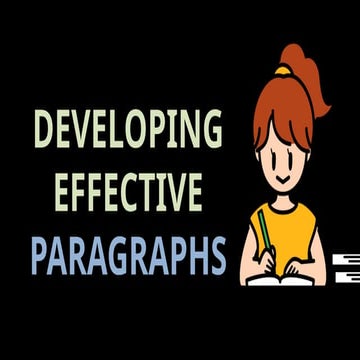 DEVELOPING-PARAGRAPHS.pptx-developing... | PPTX