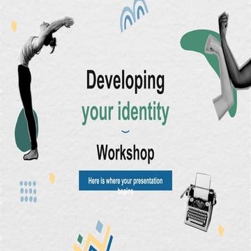 developing-your-identity-workshop.pptx
