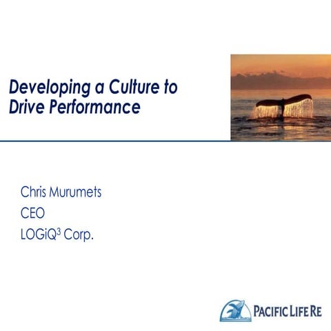 Developing a Culture to Drive Performance | PPT