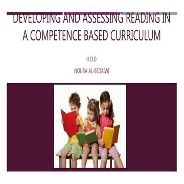 Developing and assessing reading in a competence based curriculum | PPTX