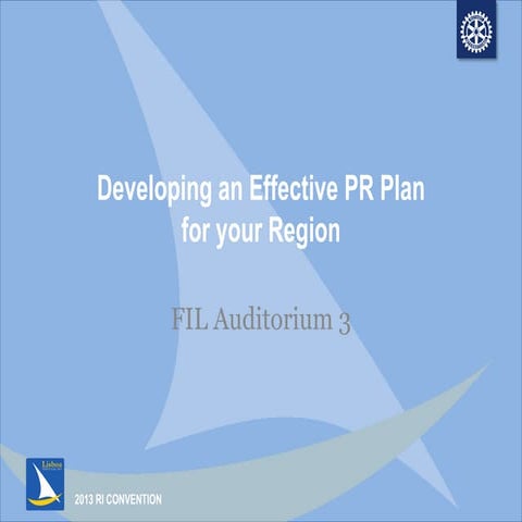 Developing an Effective PR Plan for your Region | PPTX