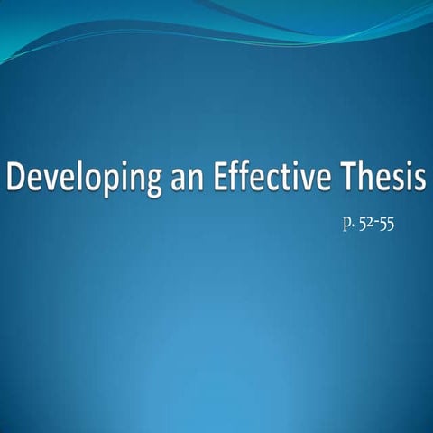 Developing An Effective Thesis | PPT