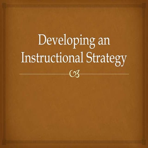 Developing an instructional strategy8 | PPT