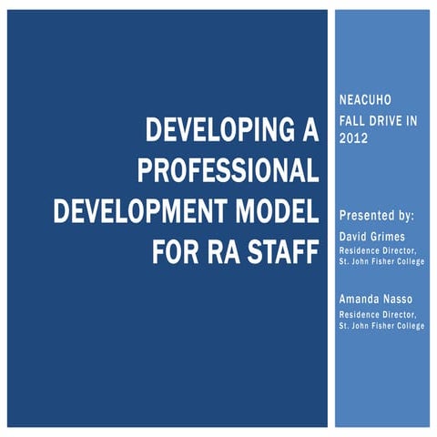 Developing a Professional Development Model for RA Staff | PPT