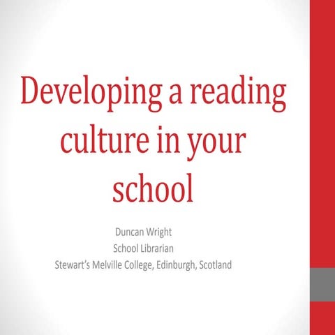Developing a reading culture in your school | PPTX